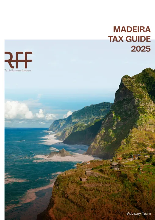 Madeira Tax Guide 2025 - Know-How - RFF Lawyers, tax and business law